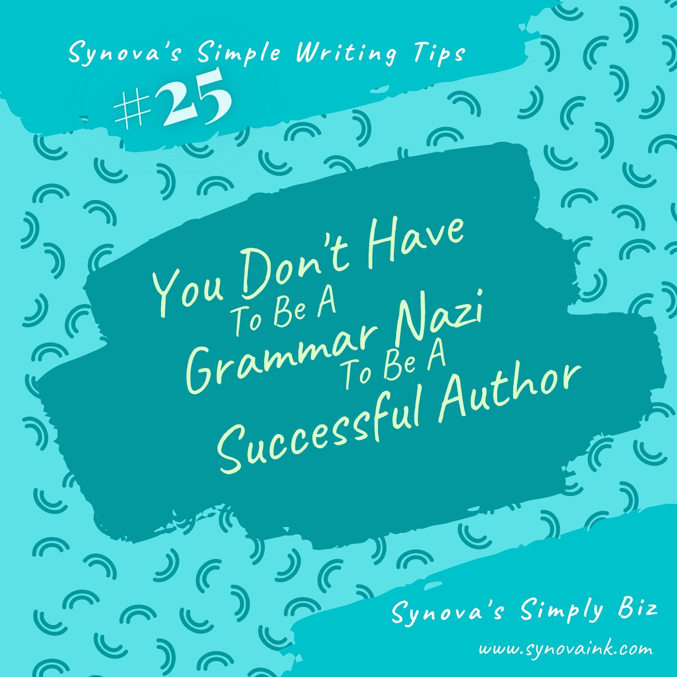 writing tip #25 – Synova Ink